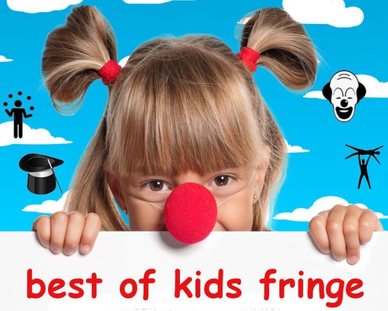 REVIEW: Best of Kids Fringe - KIDDO Mag